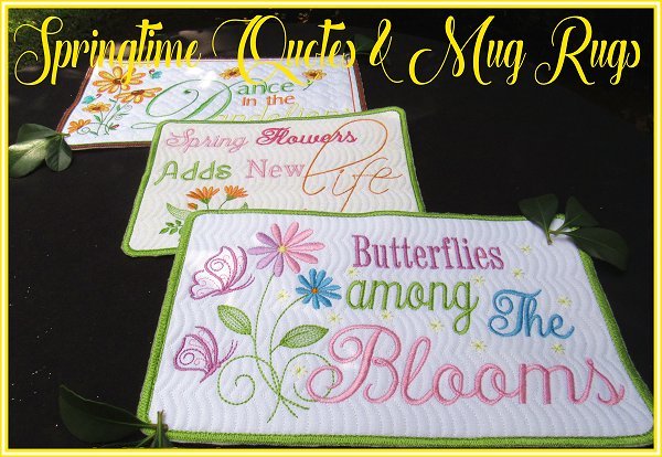 Springtime Quotes and Mug Rugs