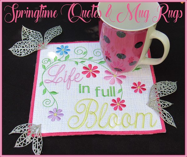 Springtime Quotes and Mug Rugs | OregonPatchWorks