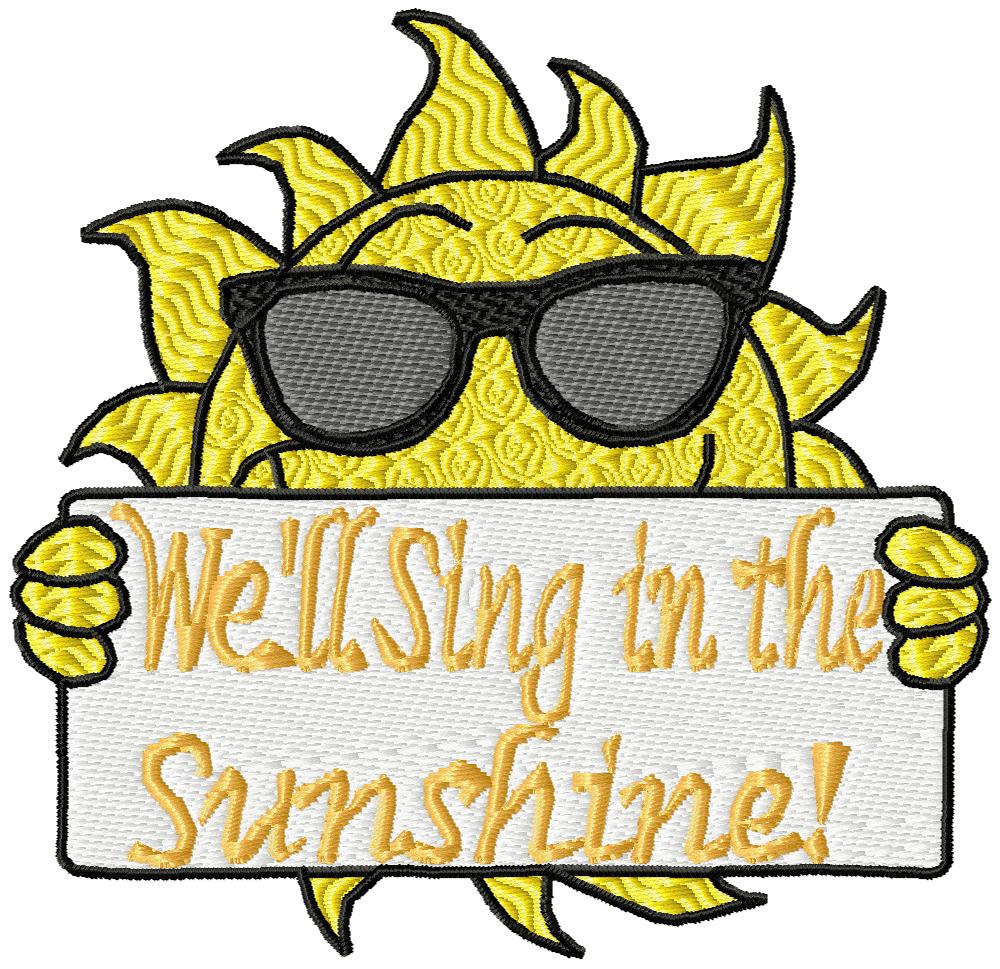 We Will Sing in the Sunshine