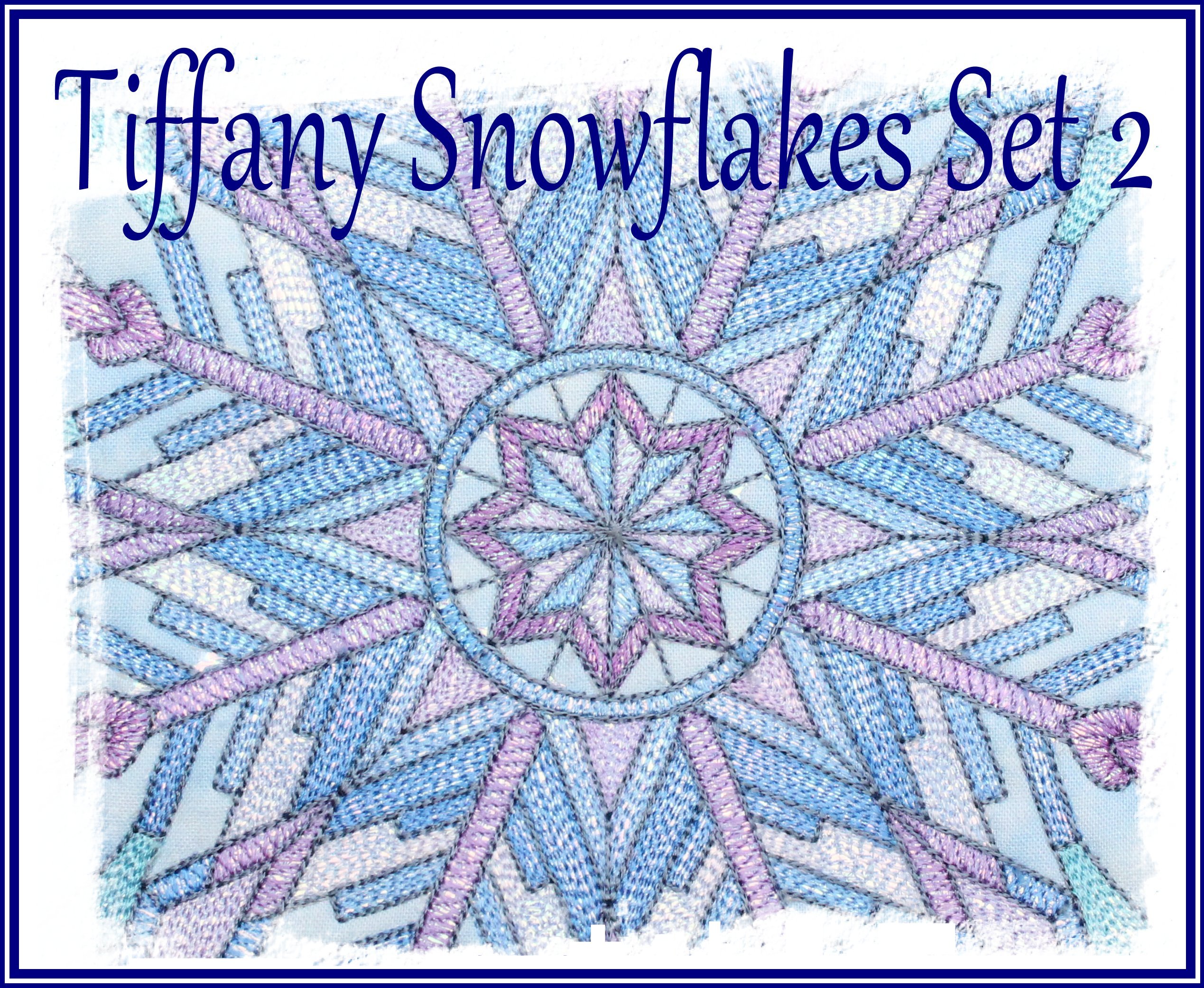 Tiffany Snowflake Set 2